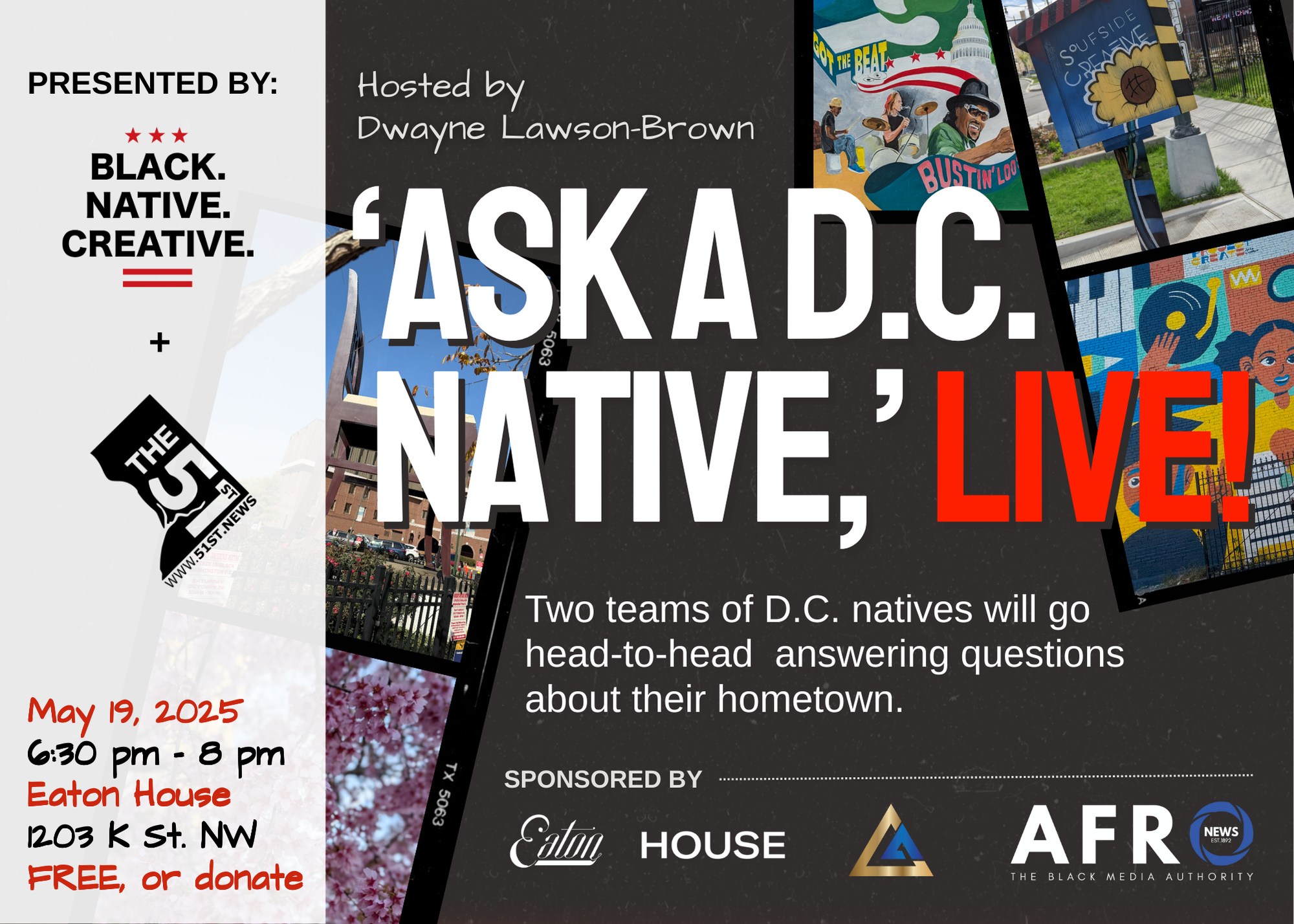 Ask a D.C. Native Live! at Eaton House | AFRO American Newspapers